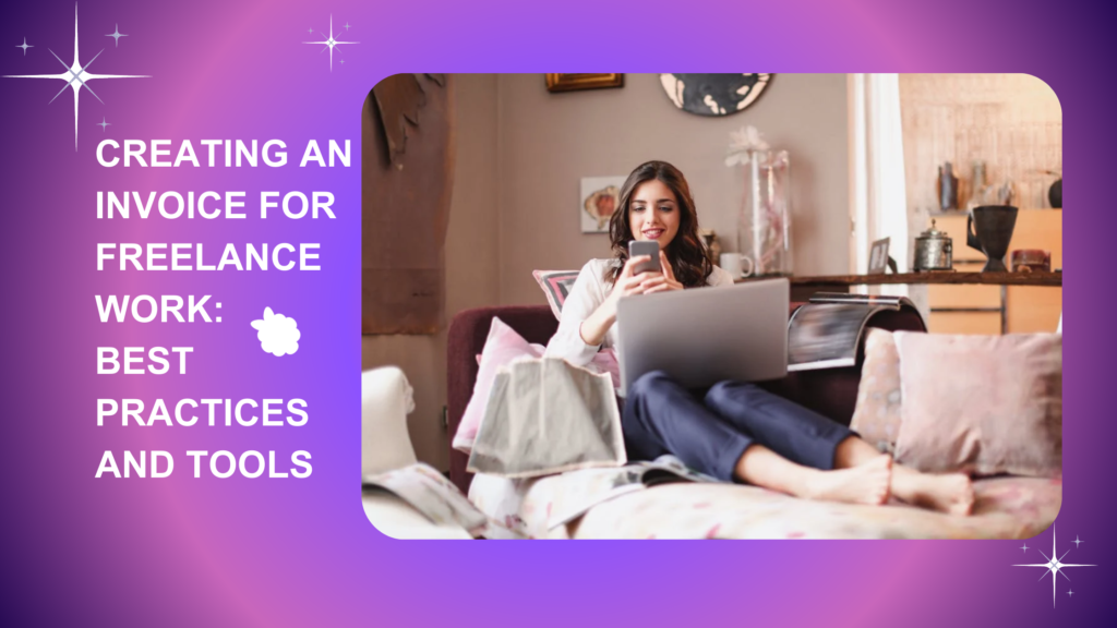 Invoice for Freelance Work Hacks & Tools | Simplify with Freeberry